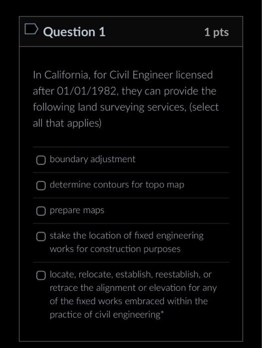 Solved Question 1 1 pts In California, for Civil Engineer | Chegg.com