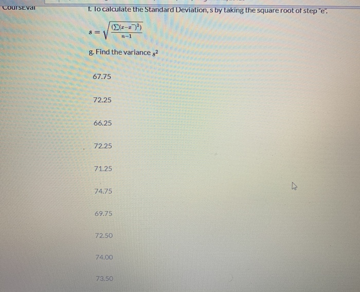 Solved Courseval f. To calculate the Standard Deviation, s | Chegg.com