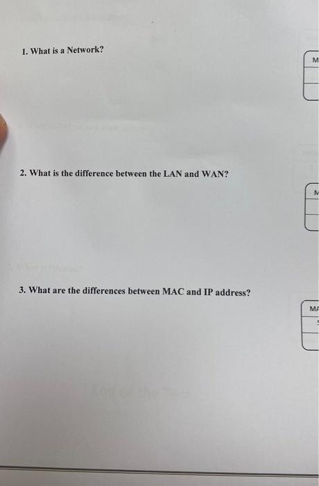 Solved 1. What is a Network? 2. What is the difference | Chegg.com