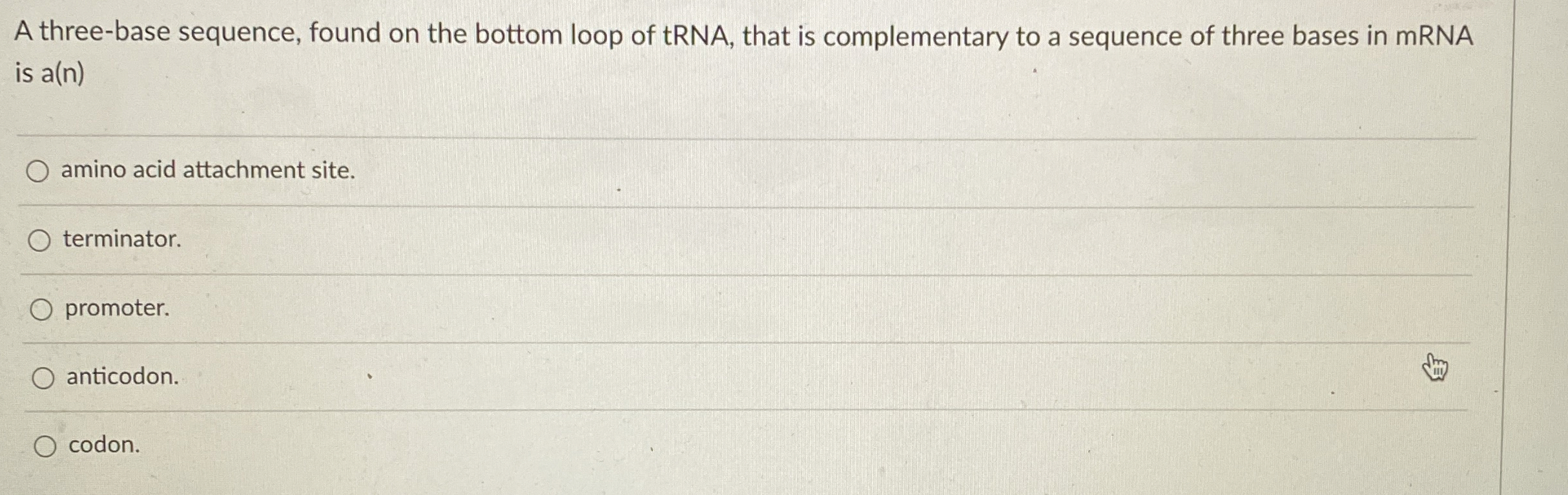 Solved A three-base sequence, found on the bottom loop of | Chegg.com