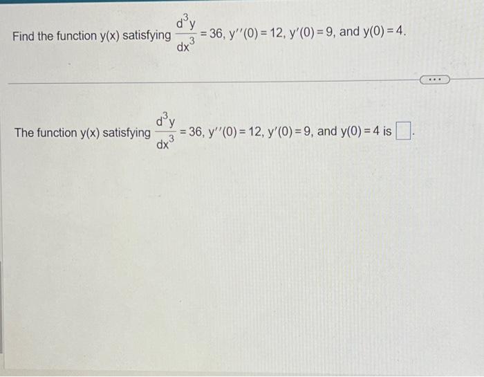 Solved Find the function y(x) satisfying | Chegg.com