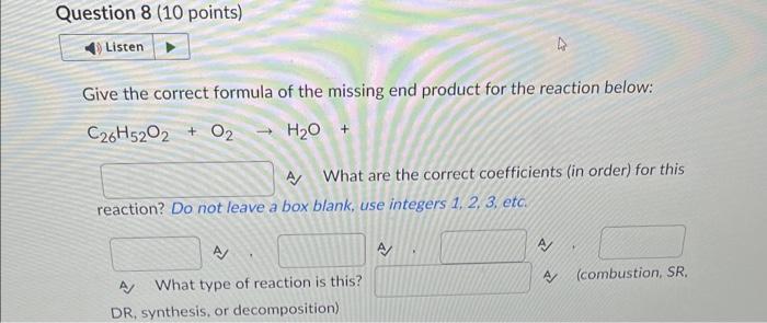 Solved Give the correct formula of the missing end product | Chegg.com
