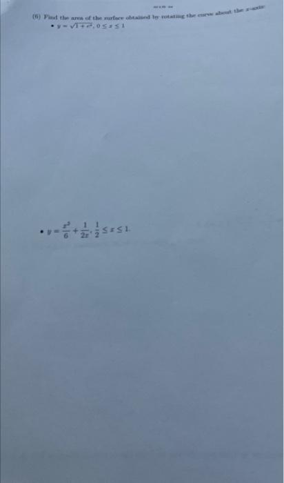 Solved - \\( y=\\sqrt{1+\\infty}, 0 \\leq x \\leq 1 \\) \\[ | Chegg.com