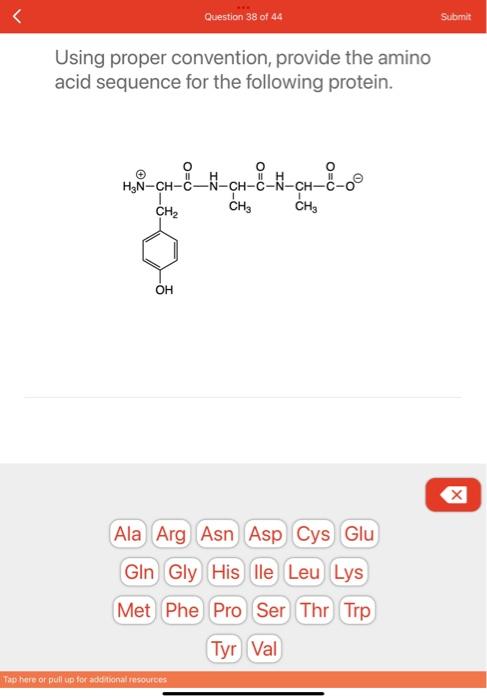 Solved Using proper convention, provide the amino acid | Chegg.com