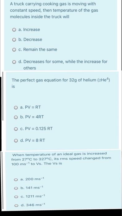 Solved A truck carrying cooking gas is moving with constant | Chegg.com