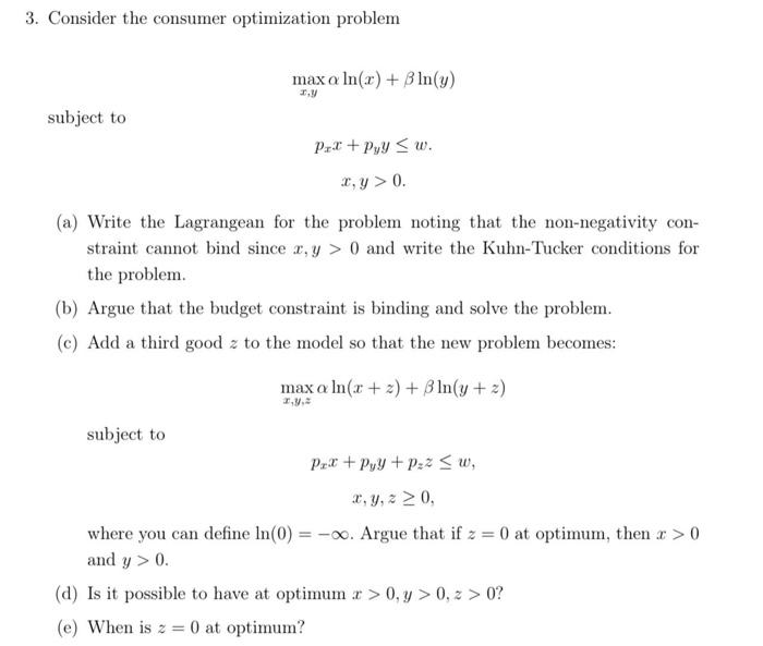 Solved 3. Consider the consumer optimization problem max a | Chegg.com