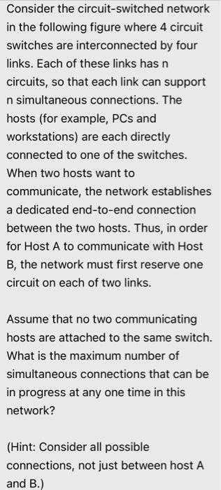 Solved Consider the circuit-switched network in the | Chegg.com