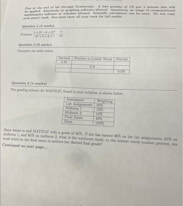 Solved Due at the end of lab through Gradescope. A late | Chegg.com
