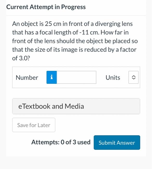 Solved An object is 25 cm in front of a diverging lens that | Chegg.com