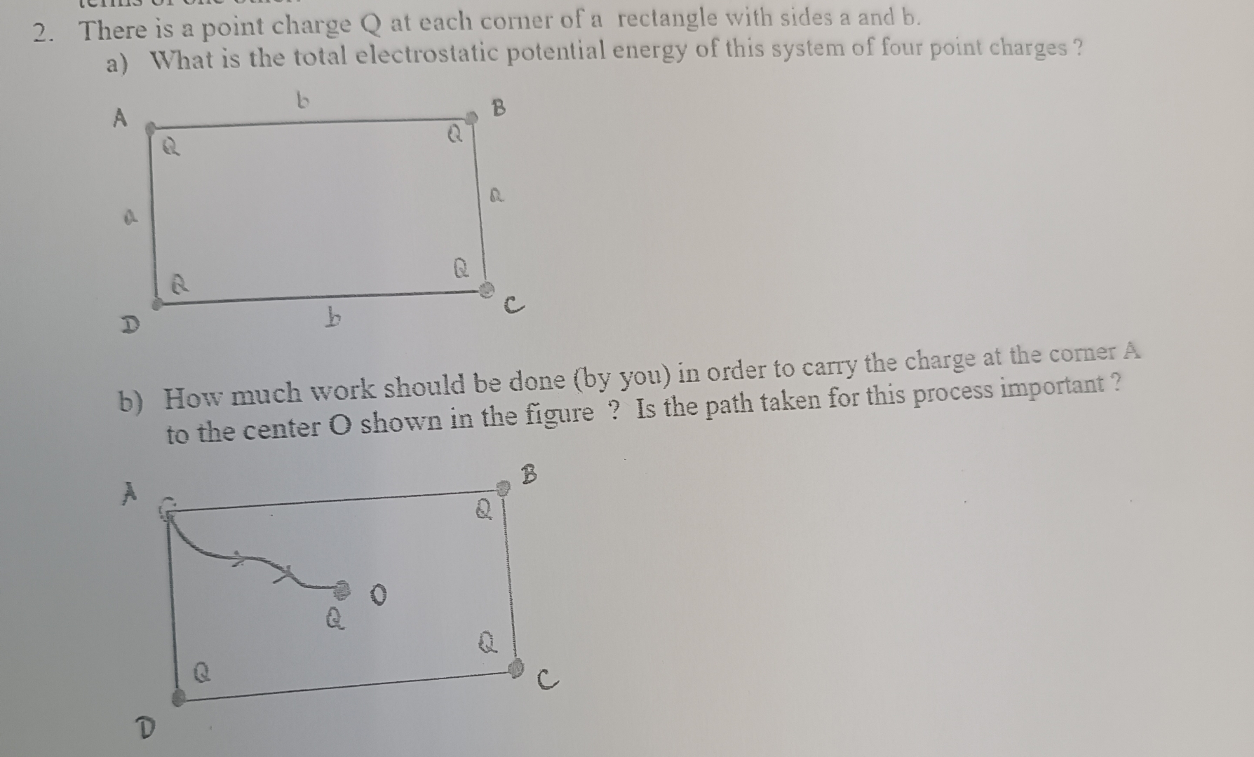 Solved There is a point charge Q ﻿at each comer of a | Chegg.com