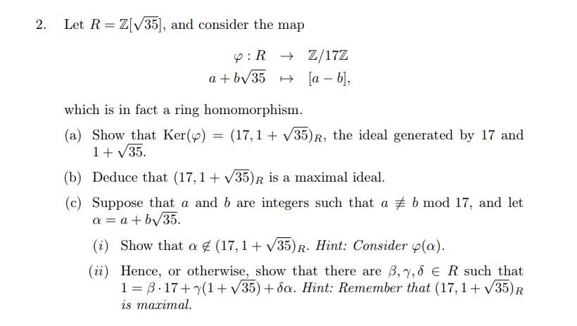Solved 2. Let R=Z[35], and consider the map | Chegg.com