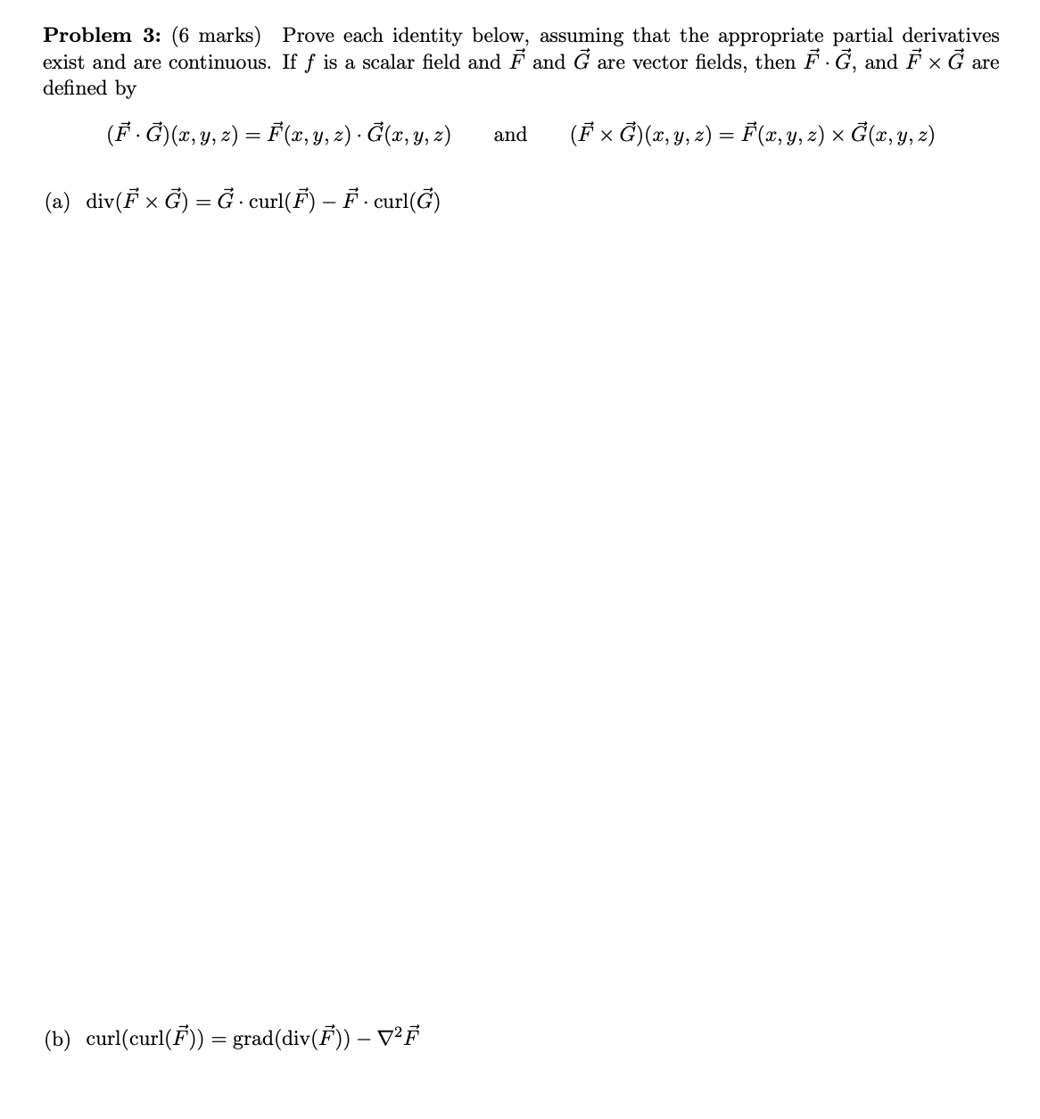 Problem 3: (6 ﻿marks) ﻿Prove each identity below, | Chegg.com