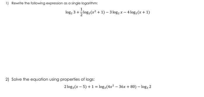 Solved 1) Rewrite the following expression as a single | Chegg.com
