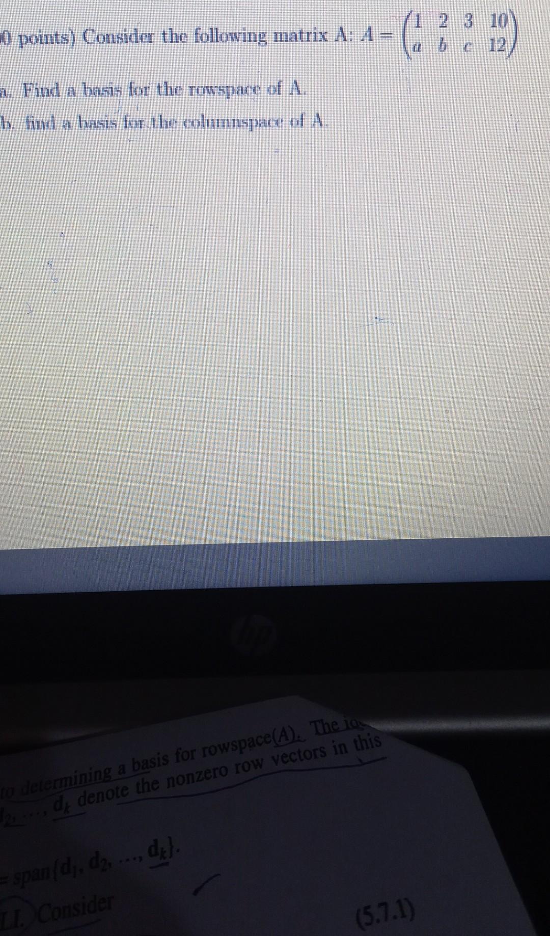 Solved 0 points) Consider the following matrix | Chegg.com