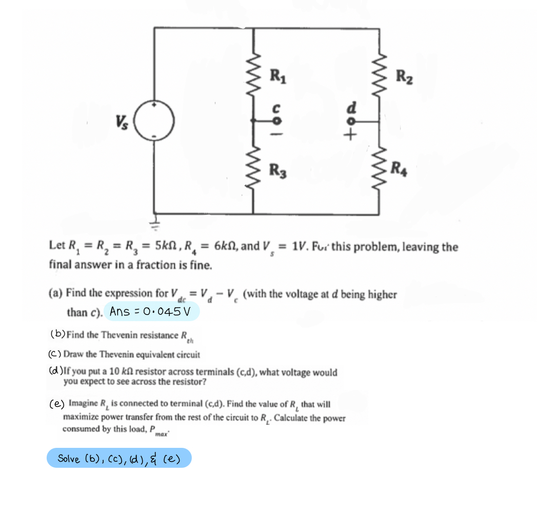 (b) ﻿Find the Thevenin resistance R_(th)(c) ﻿Draw the | Chegg.com