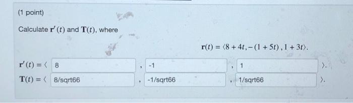 Solved Calculate r′(t) and T(t), where | Chegg.com