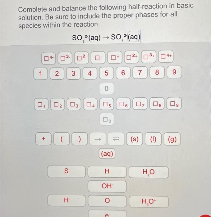 Solved Complete and balance the following half-reaction in | Chegg.com