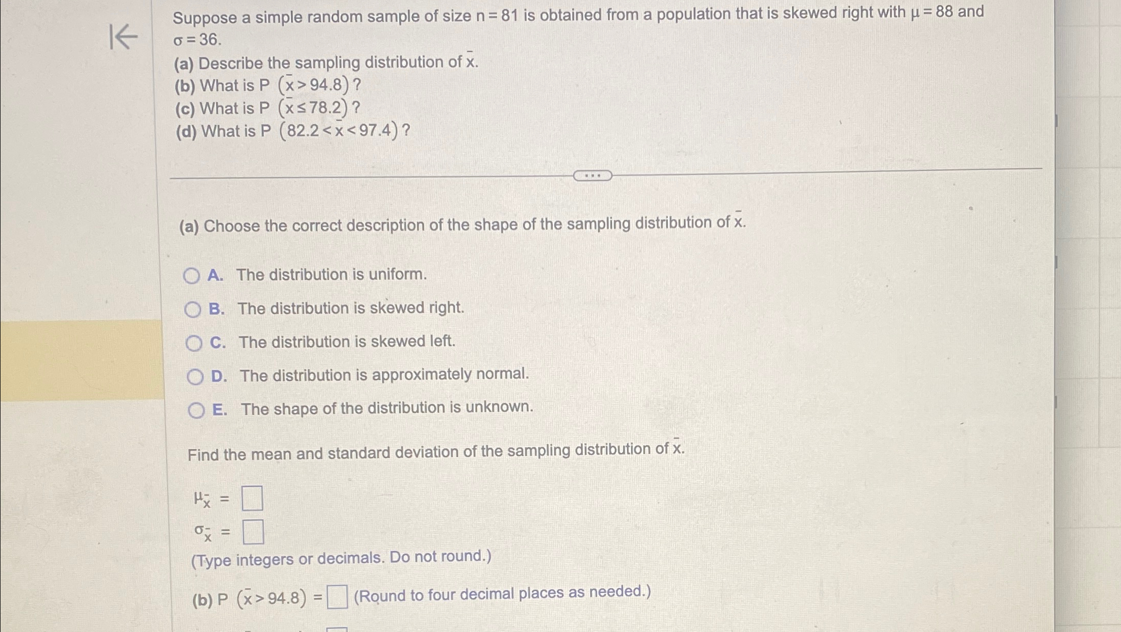 Solved Suppose a simple random sample of size n=81 ﻿is | Chegg.com