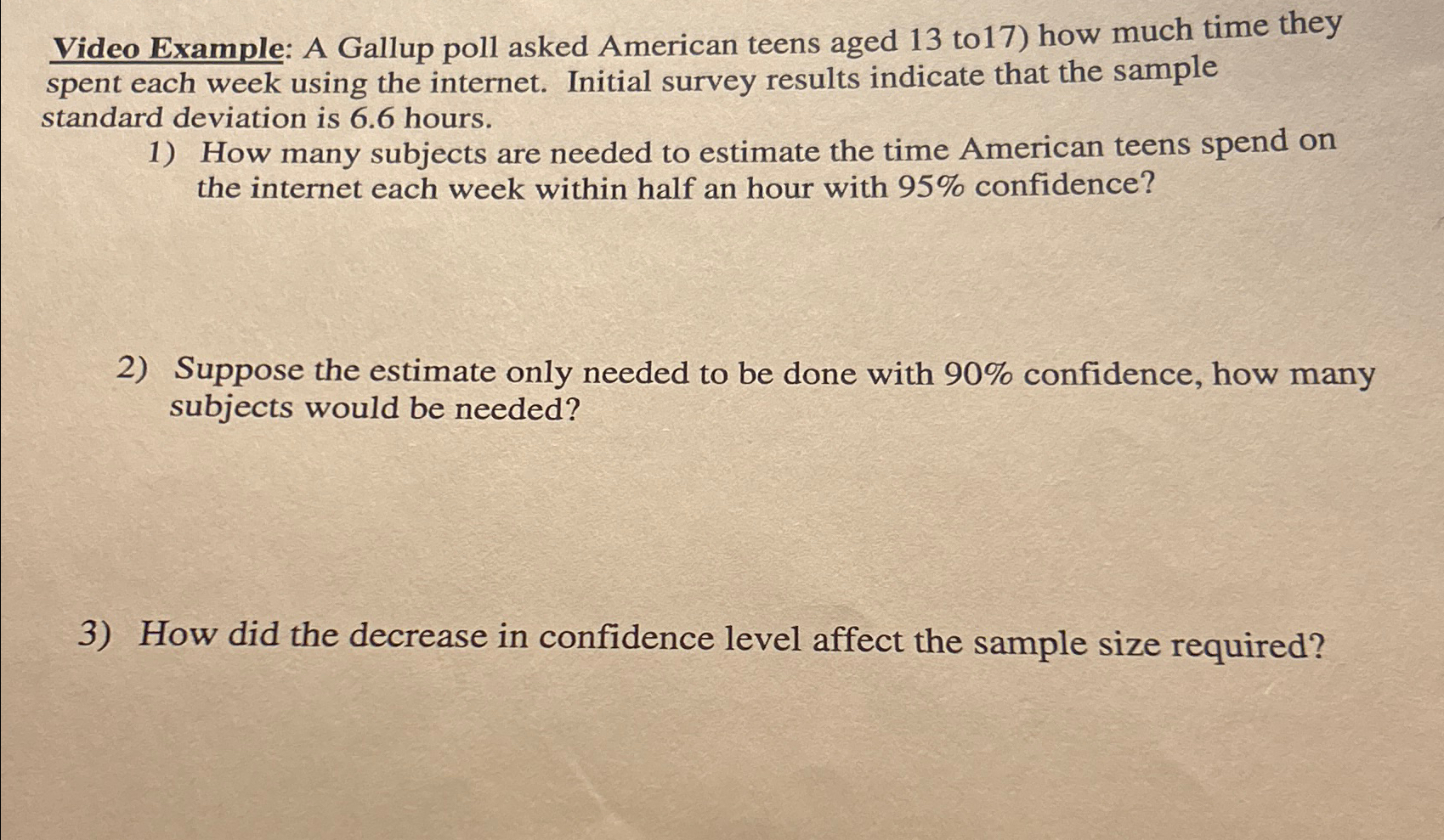Solved Video Example: A Gallup poll asked American teens | Chegg.com