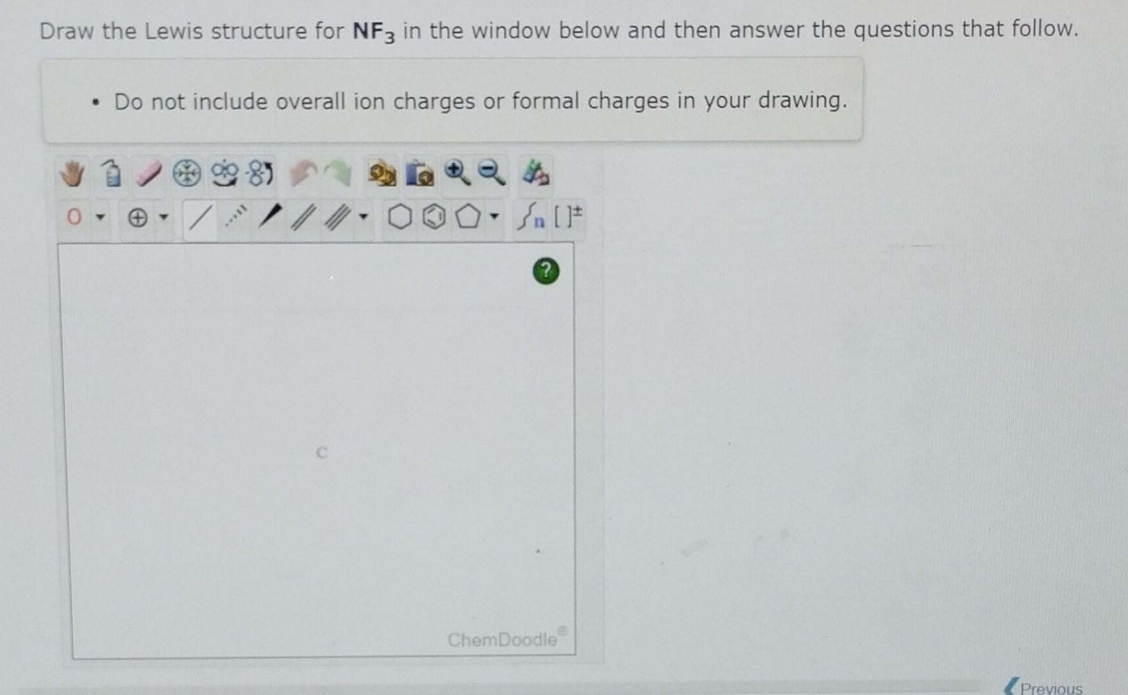 Solved Draw the Lewis structure for NF3 in the window below | Chegg.com