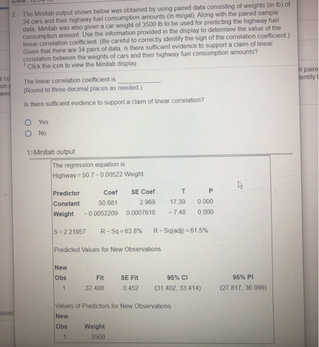 Solved 2. The Minitab output shown below was obtained by | Chegg.com