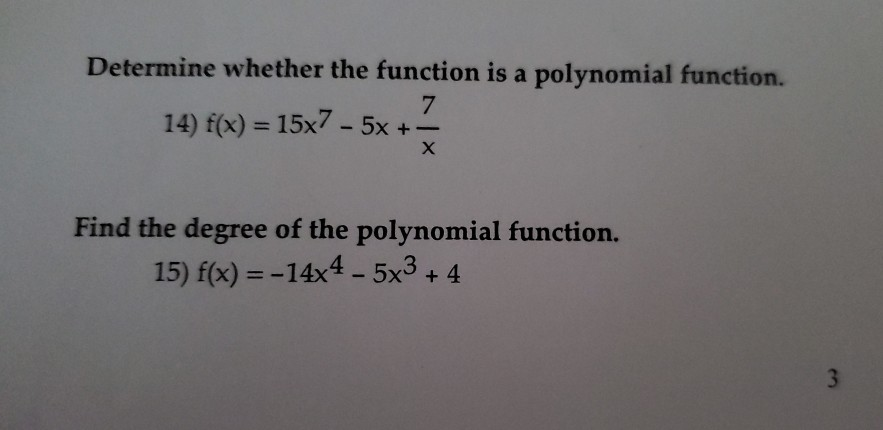 Solved Determine whether the function is a polynomial | Chegg.com