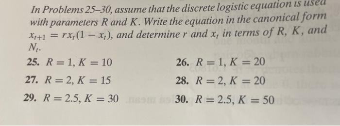 Solved In Problems 25–30, assume that the discrete logistic | Chegg.com