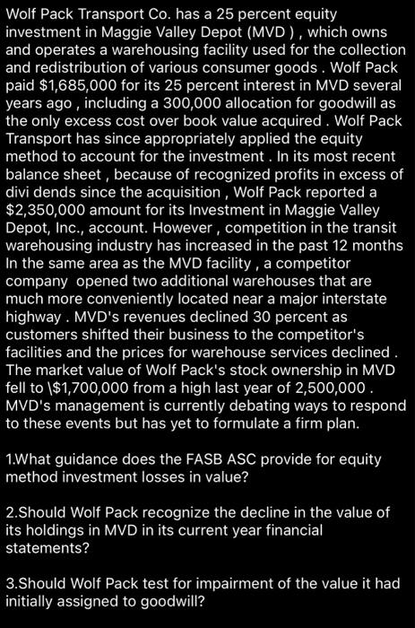 Solved Wolf Pack Transport Co. has a 25 percent equity | Chegg.com