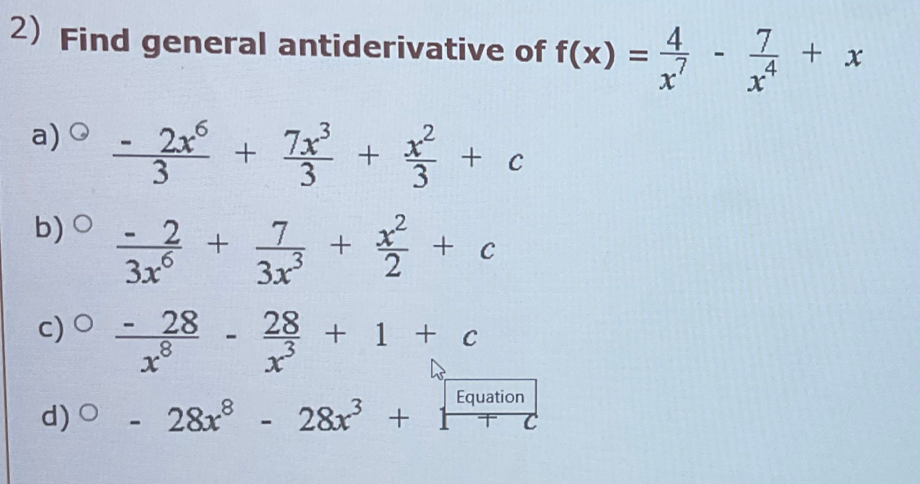 Solved Find general antiderivative of | Chegg.com