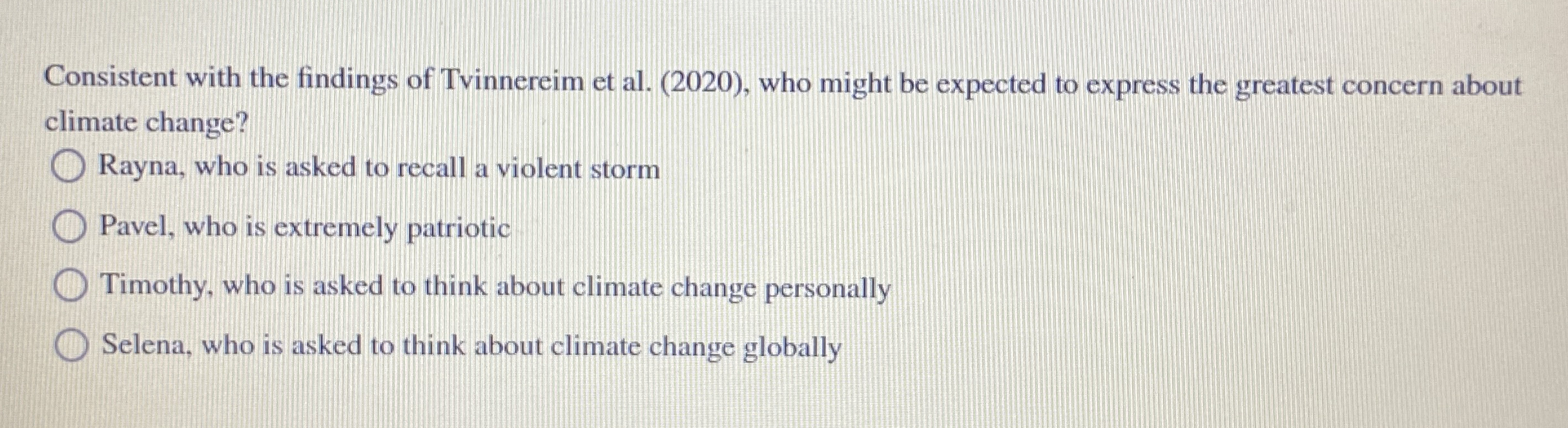 Solved Consistent with the findings of Tvinnereim et | Chegg.com