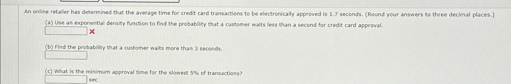 Solved An online retailer has determined that the average | Chegg.com