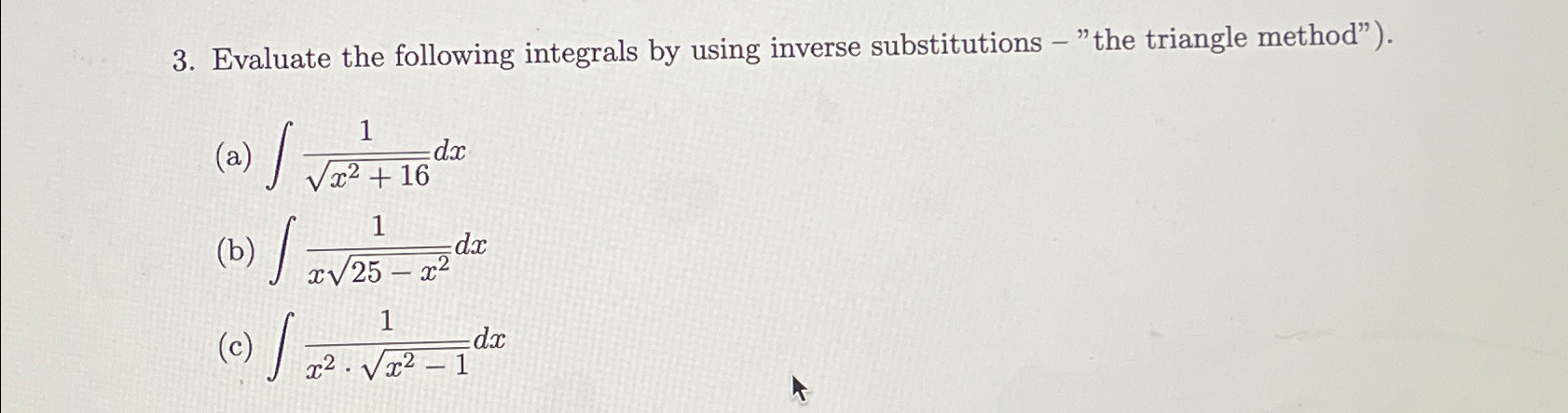 Solved Evaluate the following integrals by using inverse | Chegg.com