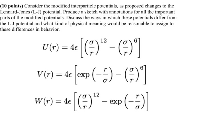 (10 points) Consider the modified interparticle | Chegg.com