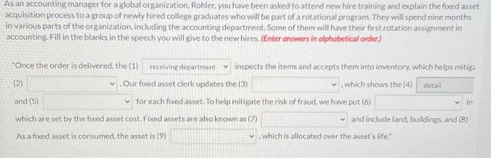 Solved As an accounting manager for a global organization, | Chegg.com