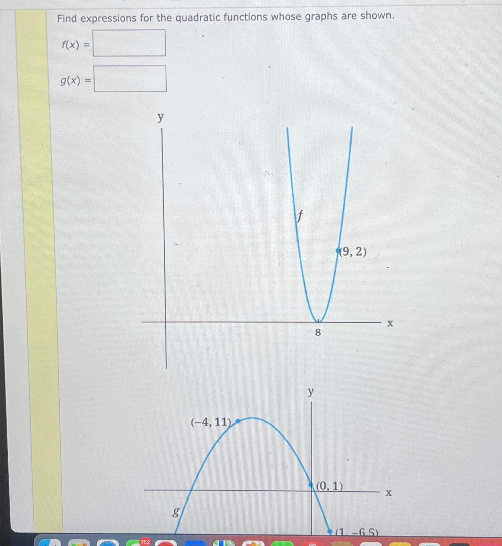 Solved Find expressions for the quadratic functions whose | Chegg.com