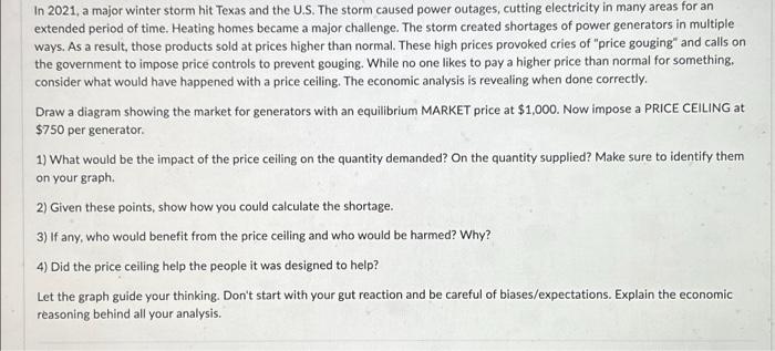 Solved In 2021, a major winter storm hit Texas and the U.S. | Chegg.com