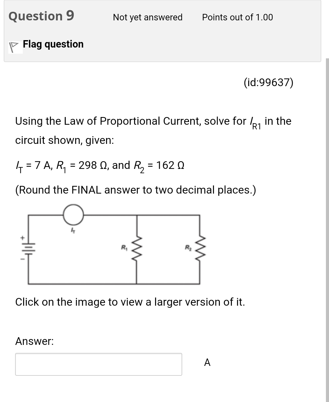 Solved Using the Law of Proportional Current, solve for IR | Chegg.com