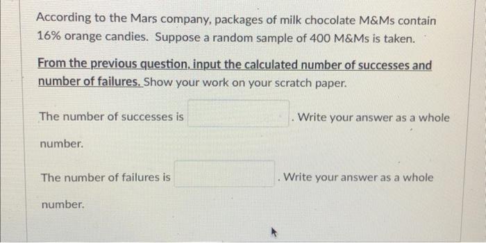 Solved According to the Mars company, packages of milk | Chegg.com