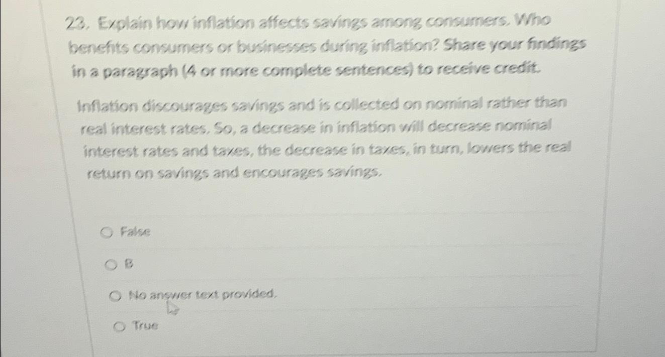 Solved Explain how inflation affects savings among | Chegg.com