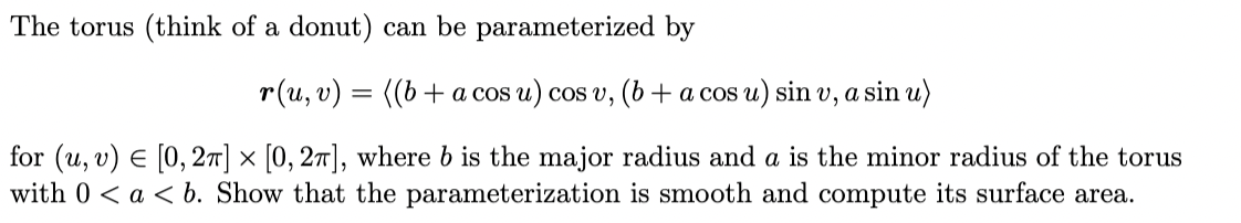 Solved The torus (think of a donut) ﻿can be parameterized | Chegg.com