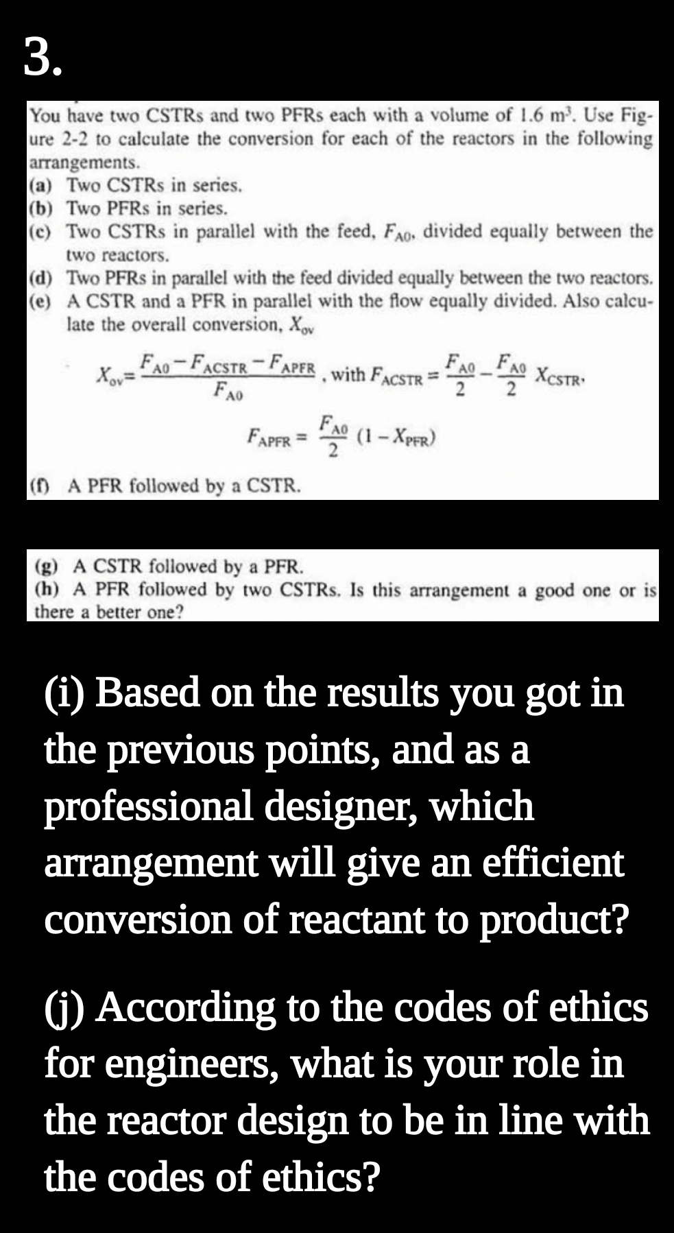 Solved You Have Two Cstrs And Two Pfrs Each With A Volume Of