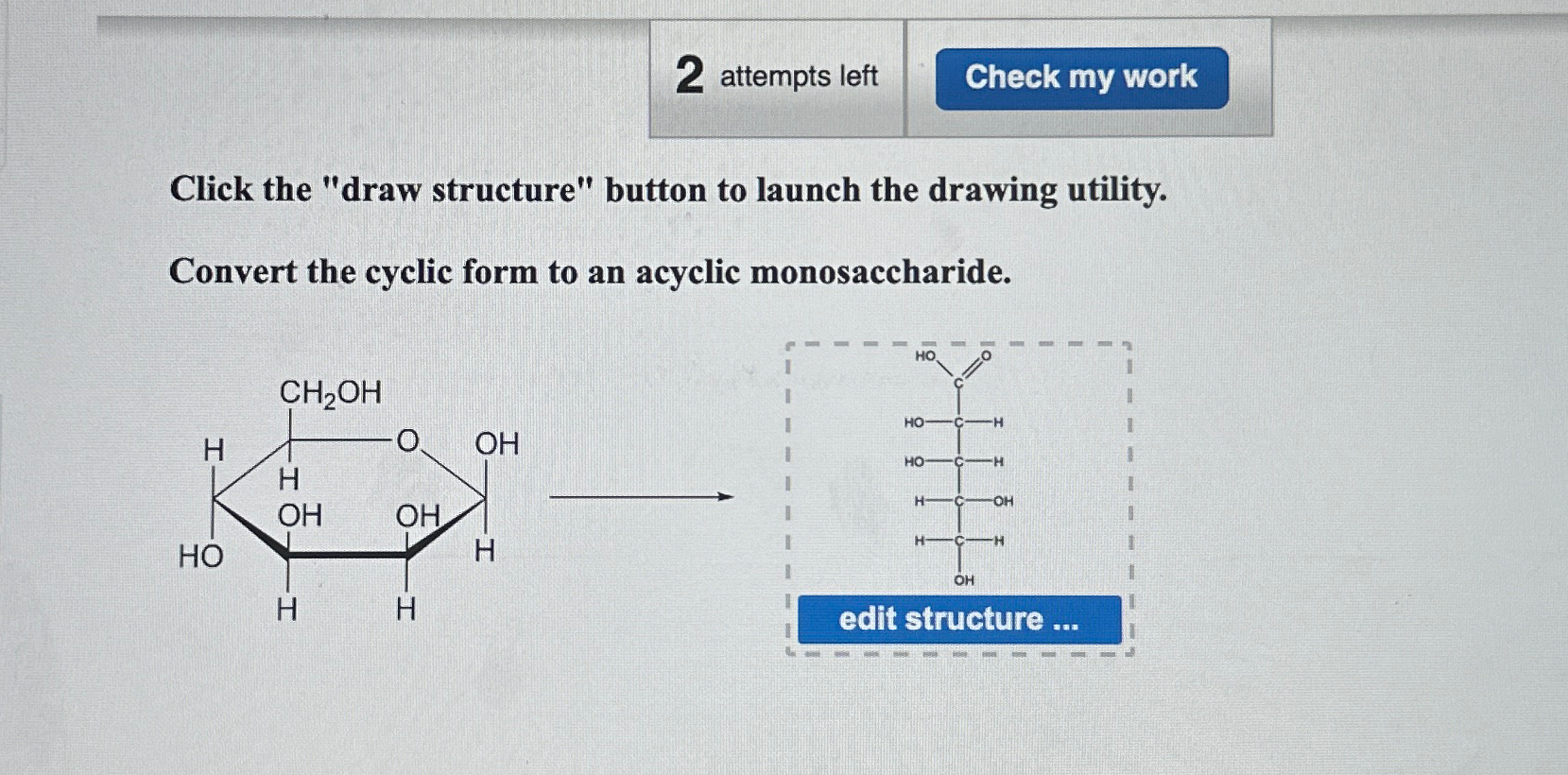 Solved 2 ﻿attempts leftClick the "draw structure" button to | Chegg.com