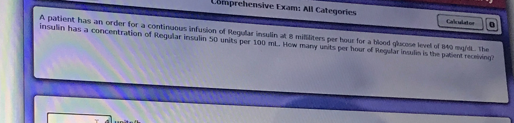 Solved Comprehensive Exam: All CategoriesCalrulatorA patient | Chegg.com
