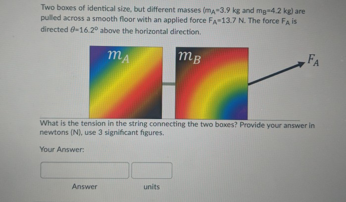 Solved Two boxes of identical size, but different masses | Chegg.com