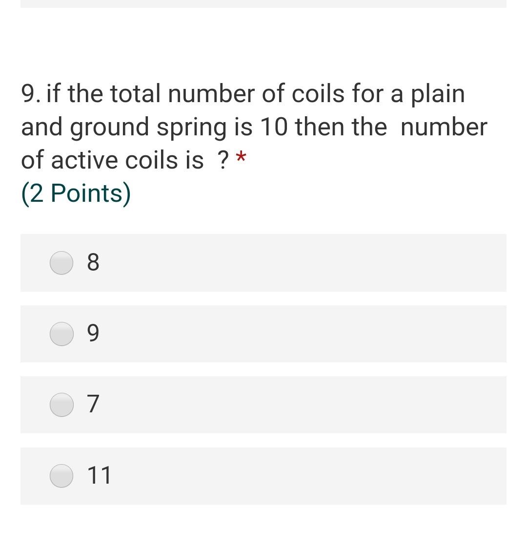 Solved 9. if the total number of coils for a plain and | Chegg.com
