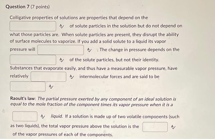Solved Colligative properties of solutions are properties | Chegg.com