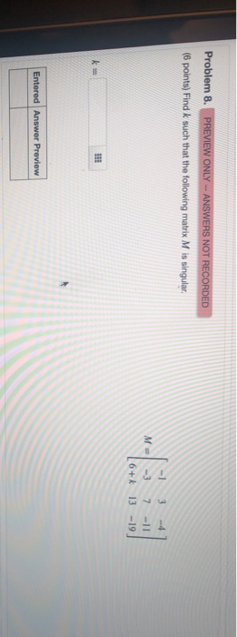 Solved Problem 8. PREVIEW ONLY -- ANSWERS NOT RECORDED (6 | Chegg.com