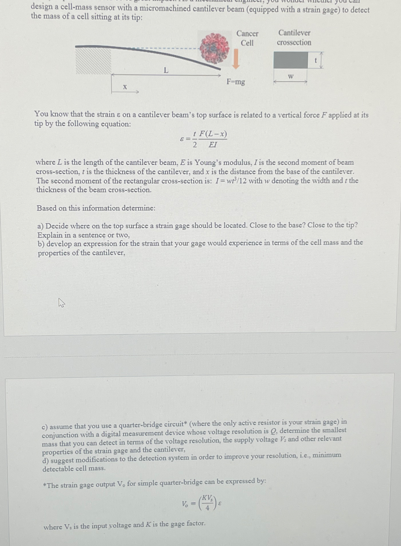 Solved design a cell-mass sensor with a micromachined | Chegg.com