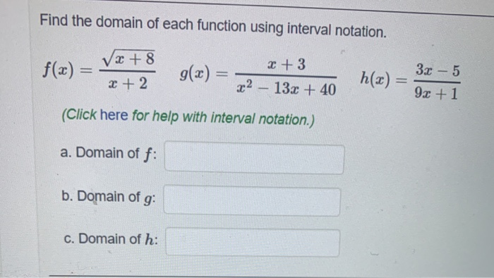 Solved Finding Input and Output Values of a Function Given | Chegg.com