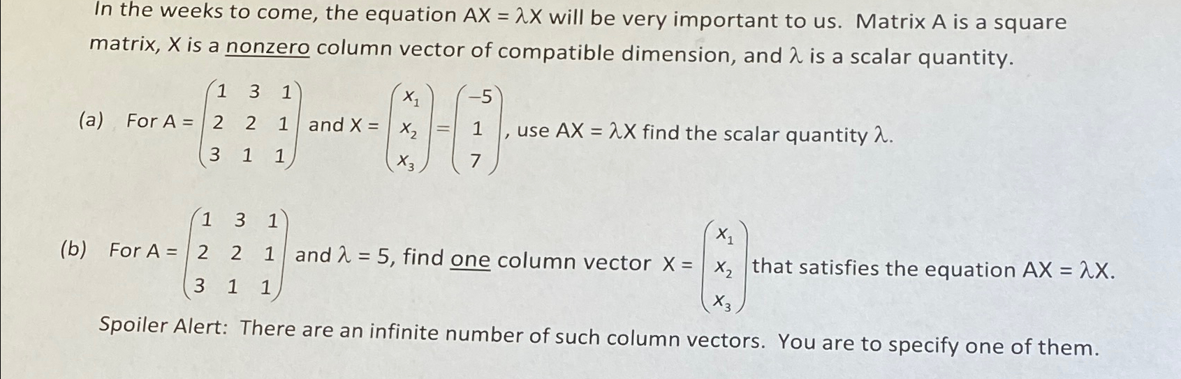 Solved In the weeks to come, the equation Ax=λx ﻿will be | Chegg.com
